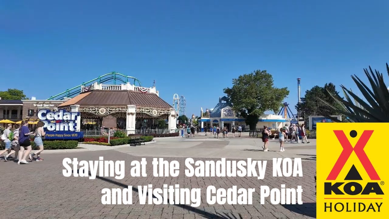 Sandusky KOA and Cedar Point