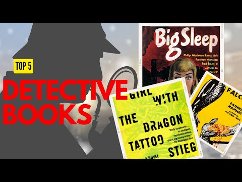 "The Top 5 Detective Novels You Must Read" - Exploring the Classics and Modern Thrillers