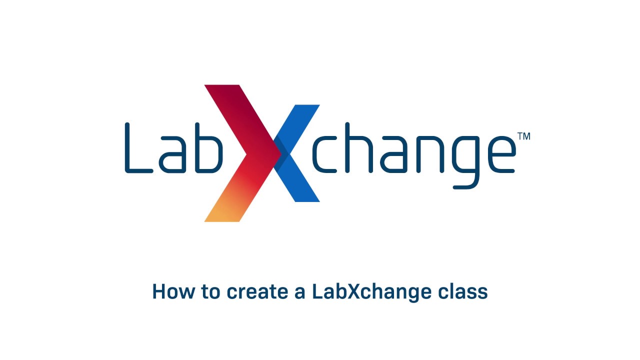 How to Make a LabXchange Class