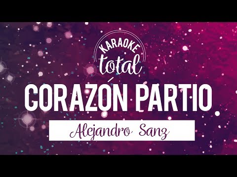 Corazón Partio - Alejandro Sanz - Karaoke Con Coros