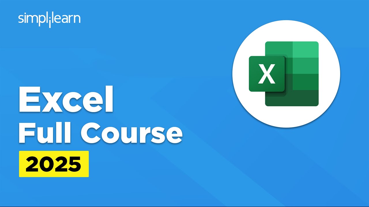 Excel Full Course 2026 | Excel Tutorial For Beginners | Microsoft Excel Course | Simplilearn