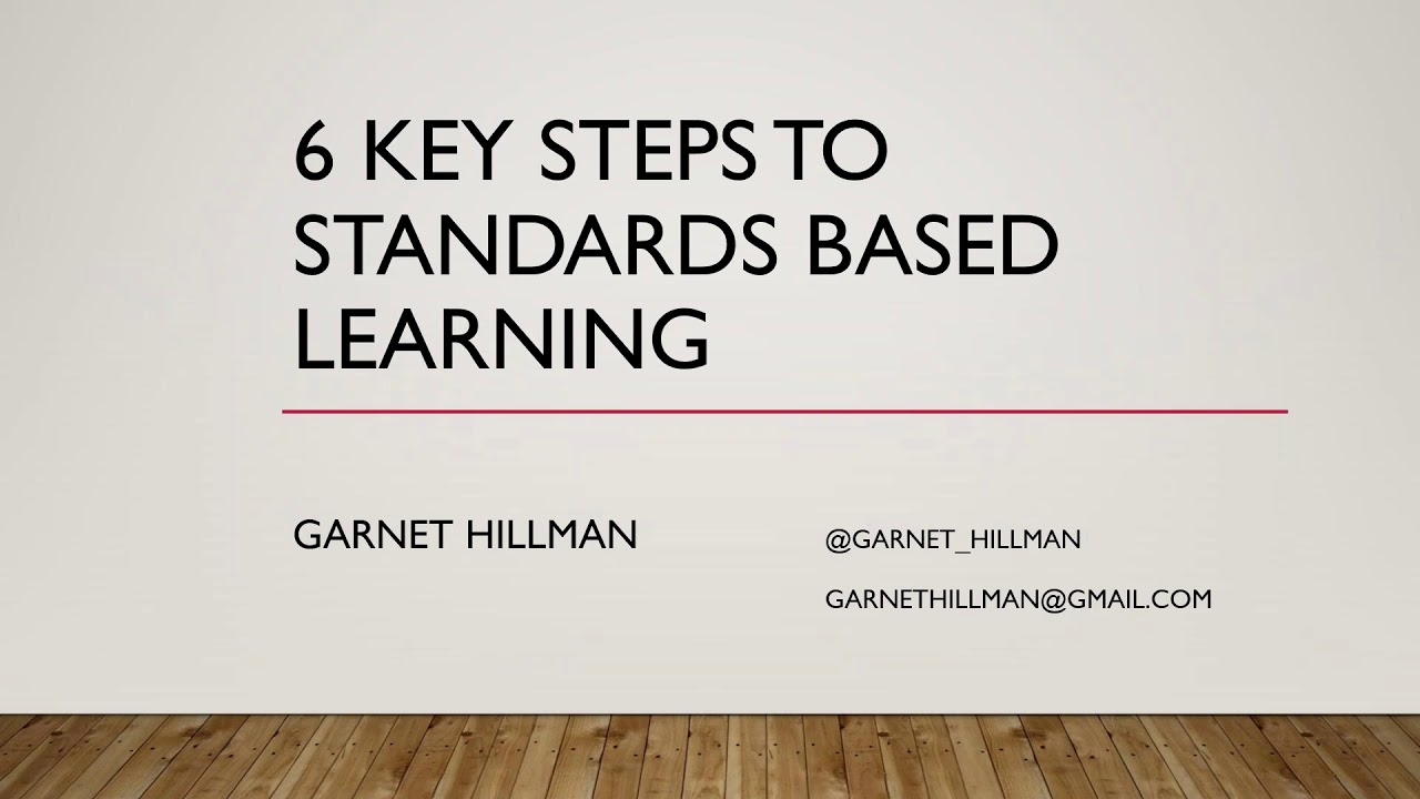 6 Key Steps for Standards-Based Learning Webinar