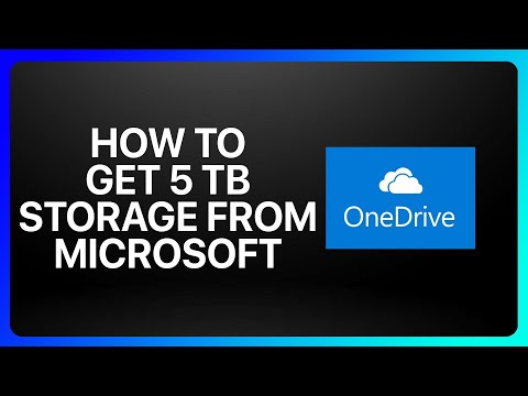 How To Get 5Tb OneDrive Storage From Microsoft Tutorial