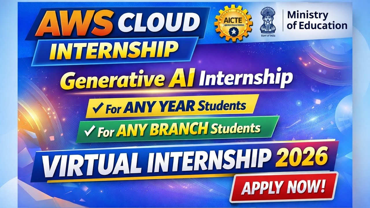 AWS Cloud And Generative Ai Internship 2026 | Virtual Internship for college Students | Apply Now