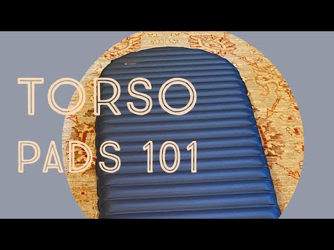 Torso Pads 101