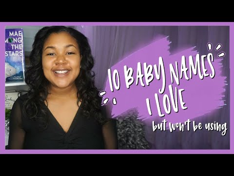 10 Unique Baby Names I Love But Won't Be Using + UNISEX BABY NAMES | Sadie Chantal