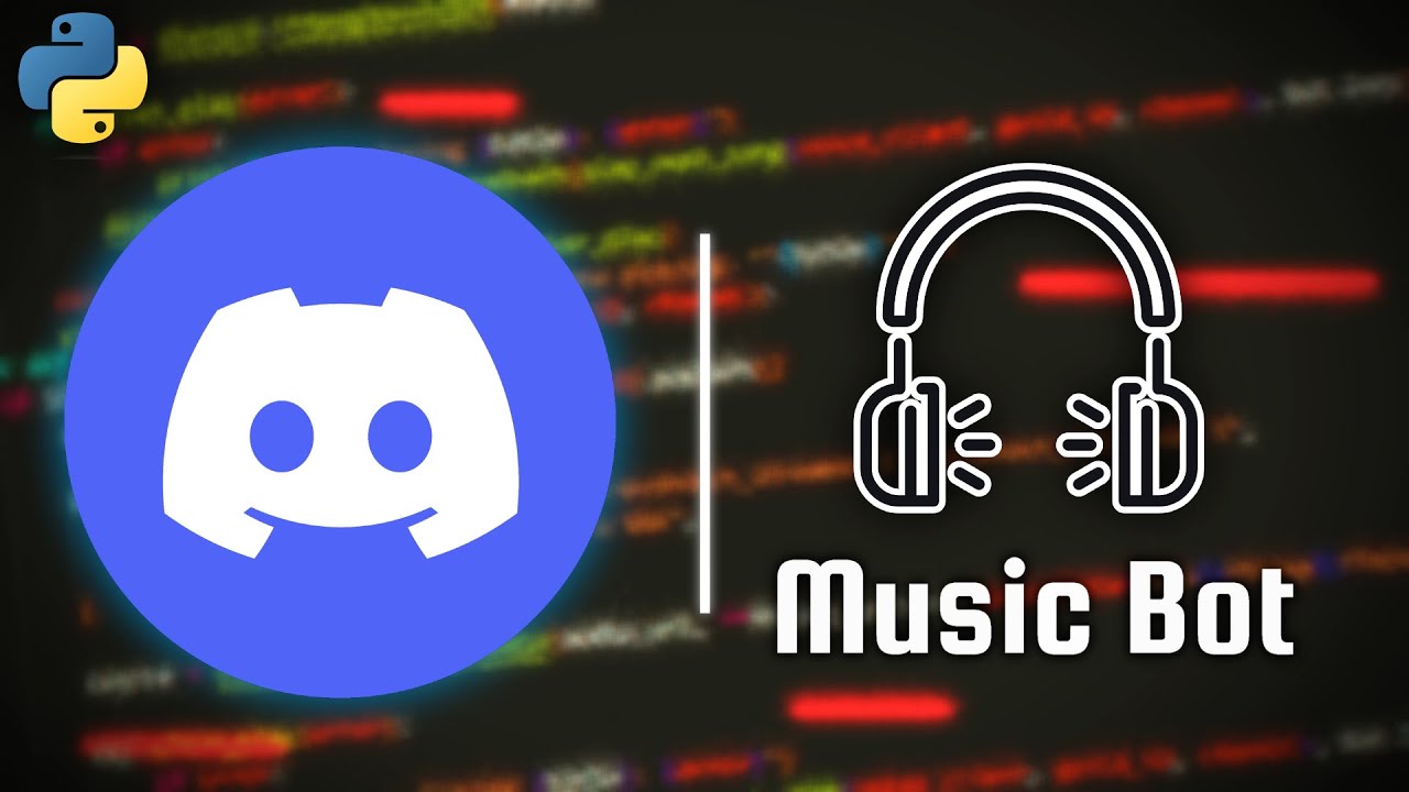 How to Create a Discord Music Bot [Python]