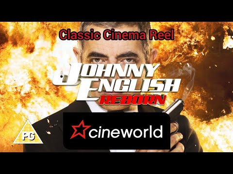 UK Classic Cinema Reel: Johnny English: Reborn (Cineworld) (2011)