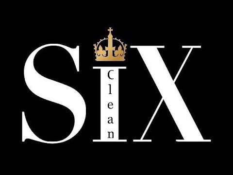 (Clean) Ex-Wives- Six The Musical