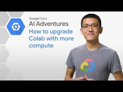 How to Upgrade Colab with More Compute