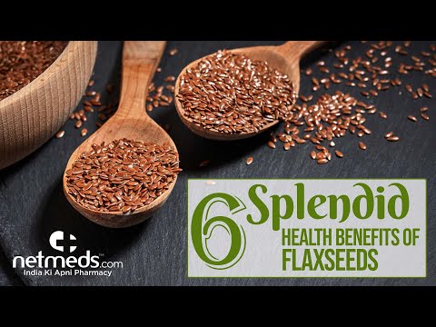 6 Excellent Health Benefits Of Flaxseed/Linseed
