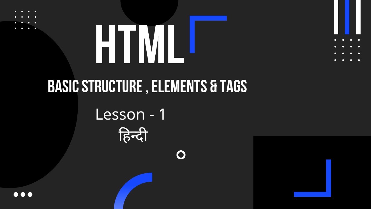 HTML Tutorial For Beginners || Basic Structure || Heading & Paragraph || Web Development Lesson 1