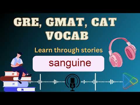 sanguine - word meaning (ep0072)