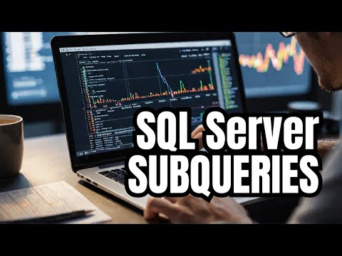 Subqueries in SQL Server Part 1