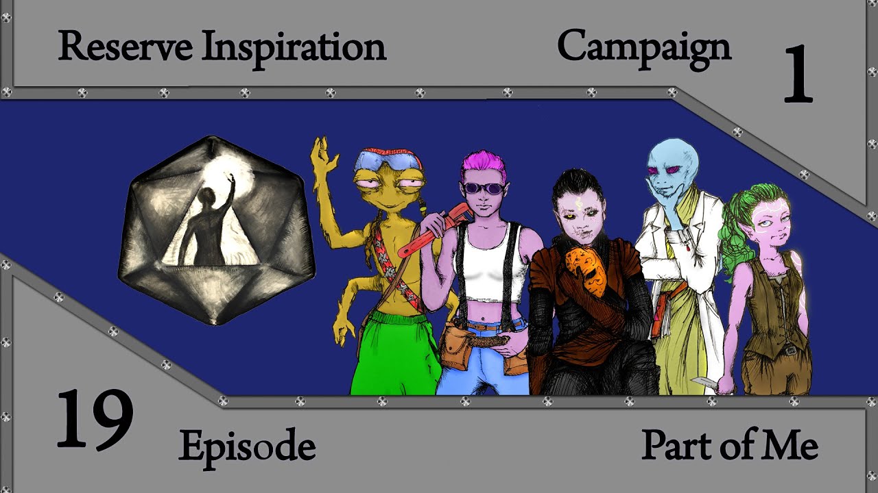 Part Of Me [Reserve Inspiration] Season 1, Episode 19