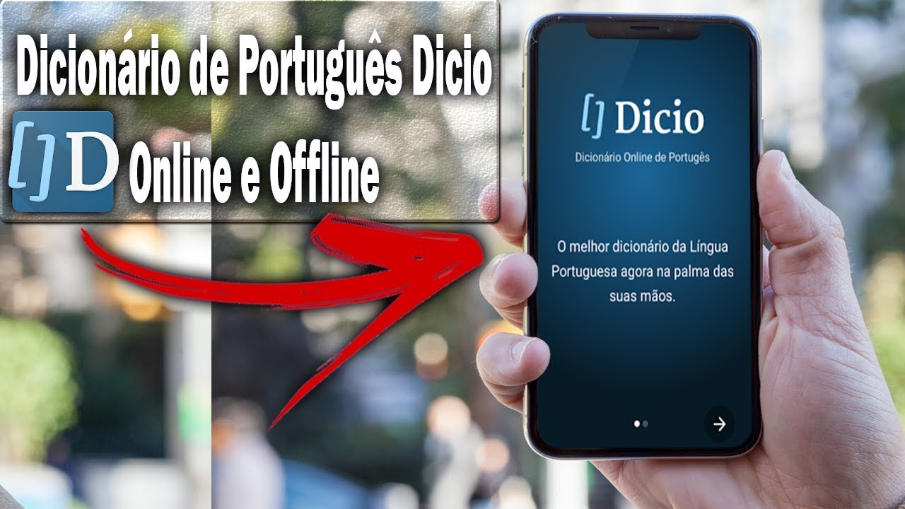 Aplicativo Dicionário de Português - Online e Offline Para Smartphone