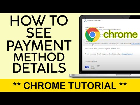 How to See Payment Method on Your Google Chrome Browser 2024