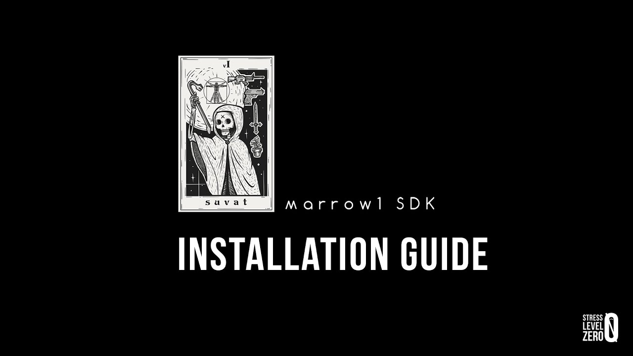 Marrow SDK Installation Guide