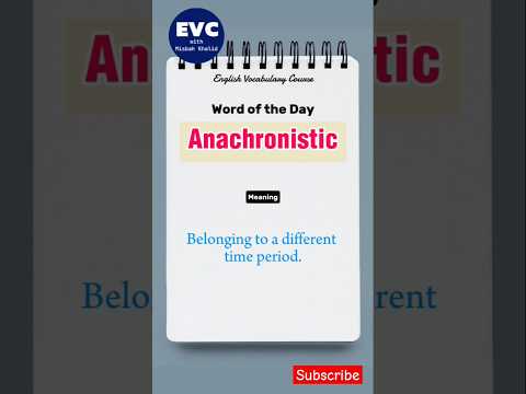 "Anachronistic" Meaning in English| English Vocabulary Course #english #englishvocabulary