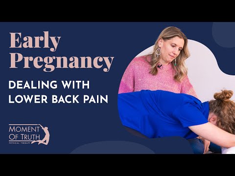 Common Reasons for Back Pain during Early Pregnancy: Moment of Truth Physical Therapy