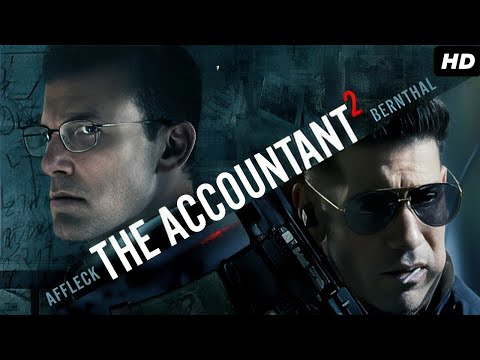 The Accountant 2 Full Movie 2025 | Ben Affleck | Jon Bernthal | Hollywood Action | Review