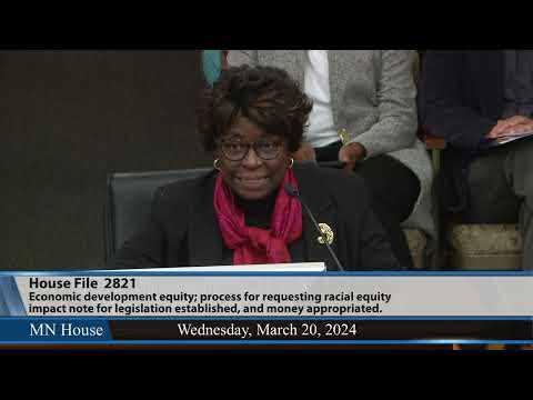 House economic development committee hears HF2821 3/20/24