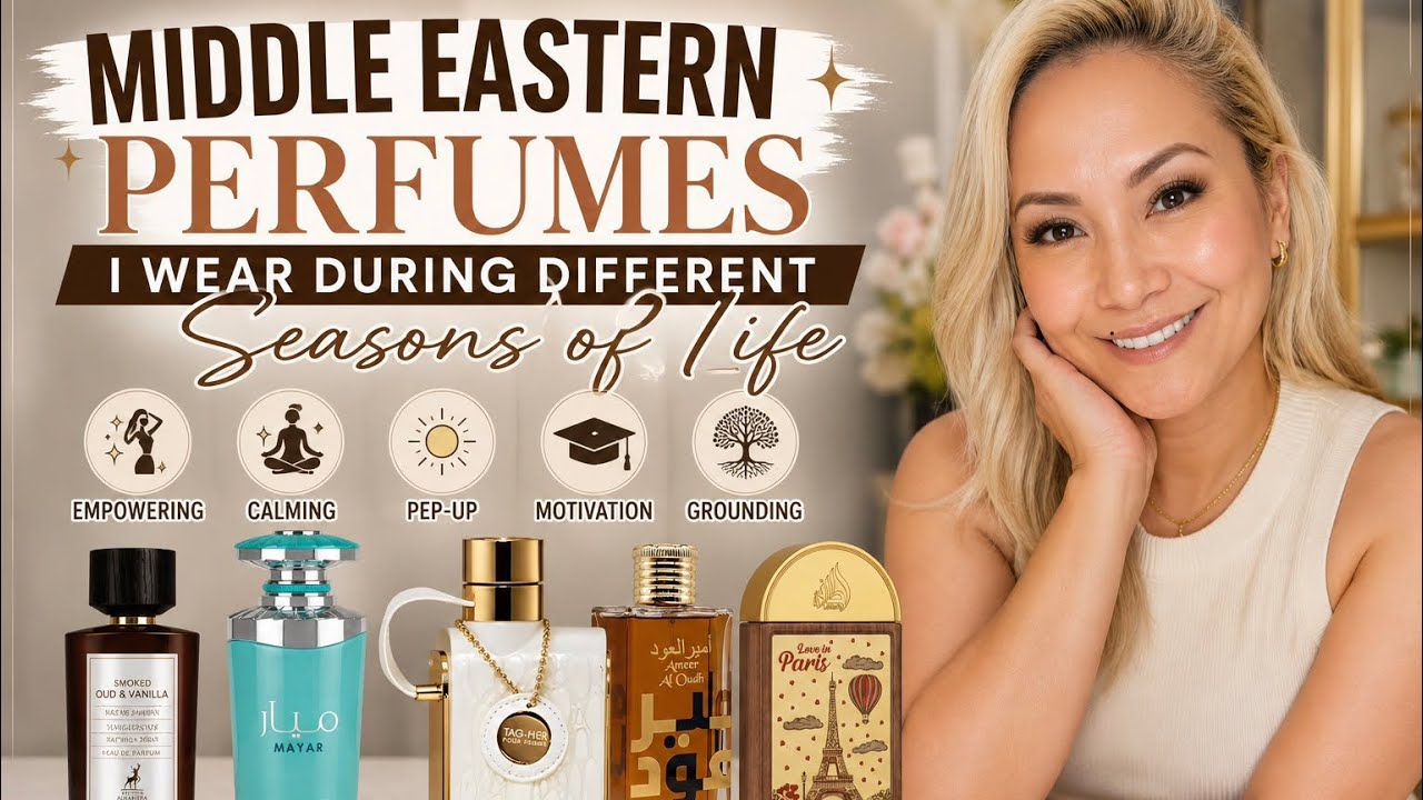 Middle Eastern Perfumes I Wear During Different Seasons of Life