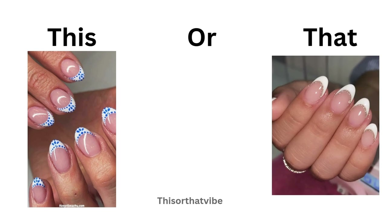 💅✨ This or That: Nails Edition | Which Style Wins? ✨💅