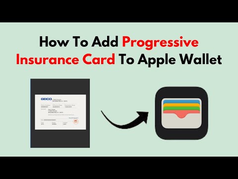 How To Add Progressive Insurance Card To Apple Wallet
