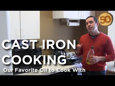 Camping Tips: Best Oil For Cast Iron Cooking