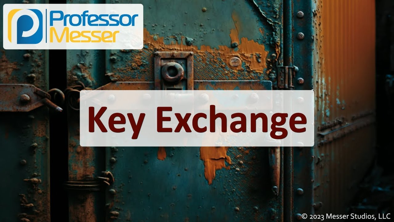 Understanding Key Exchange in Encryption: A Deep Dive into CompTIA ...