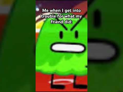 So true #bfdi #bfb #bfdia #memes #tpot