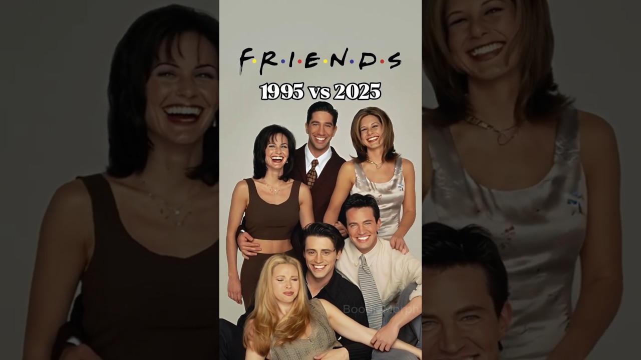 The Evolution of the Friends Cast (1995–2025) #friends #trending