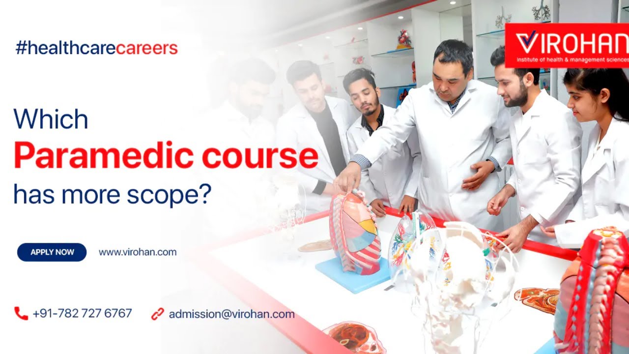 Which Paramedical Course Has More Scope?