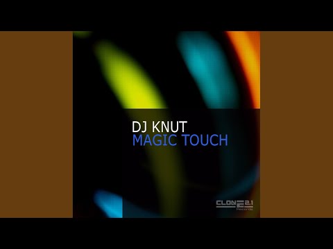 Magic Touch (Drunk & Brilliant's Maximus Mix)