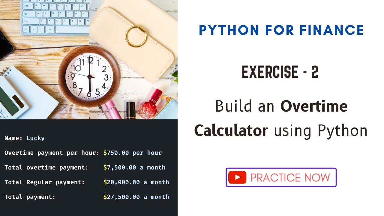 How to build Overtime Calculator using python | Python projects and exercises