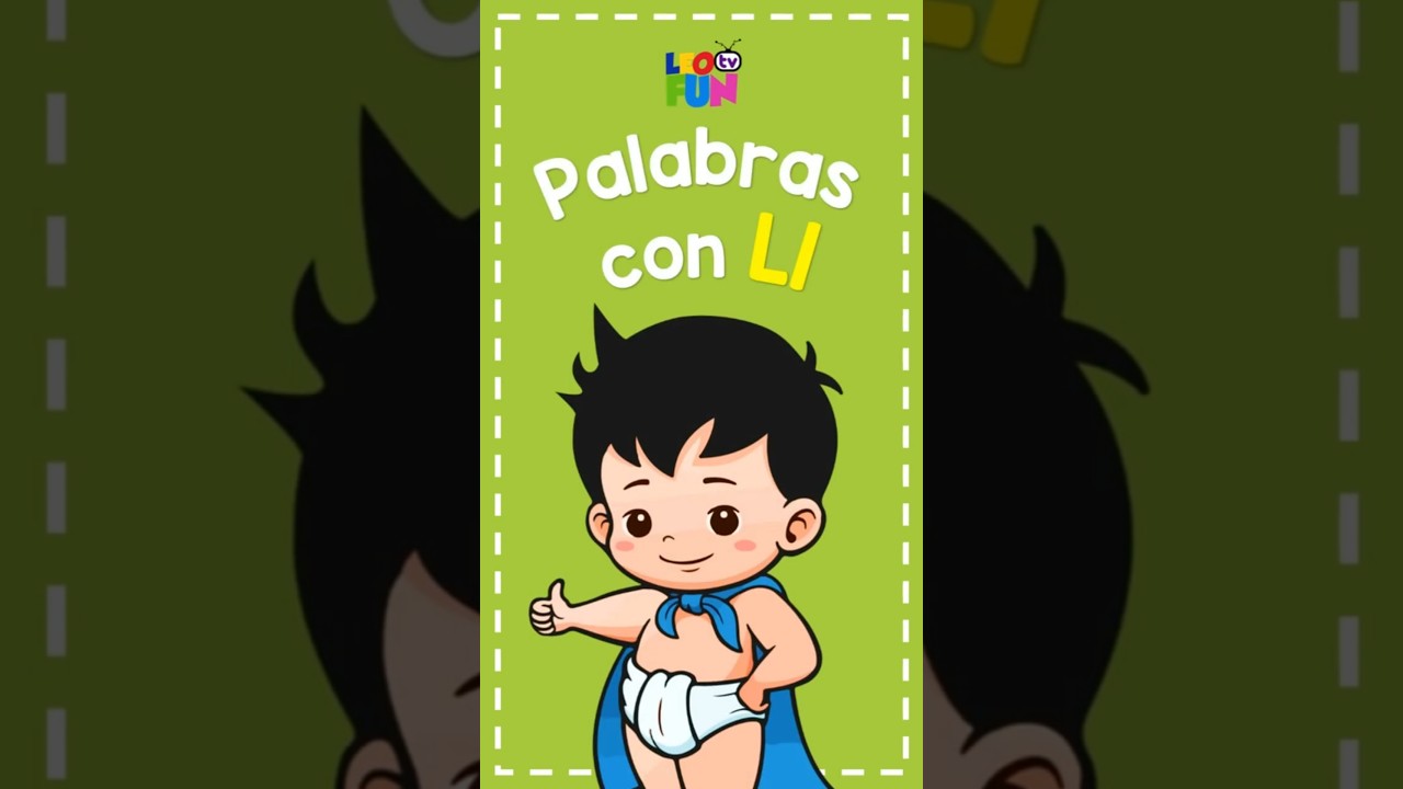 Palabras con Ll ¡Aprendizaje Infantil! Aprende nuevas palabras #niños #funny #aprendizaje  #school