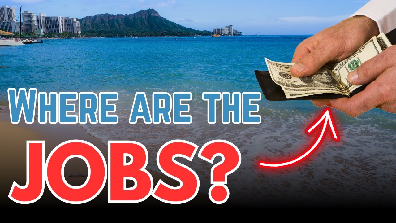 Jobs in Hawaii: What You Need to Know Before Moving in 2025