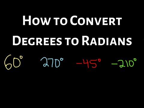 How to Convert Degrees to Radians (Several Examples)