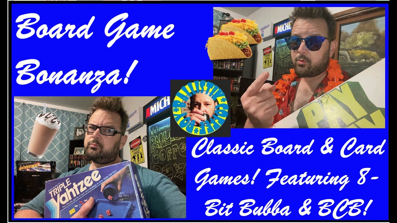 BCB #56 - Board Game Bonanza! Classic Board & Card Games (Featuring 8-Bit Bubba!)