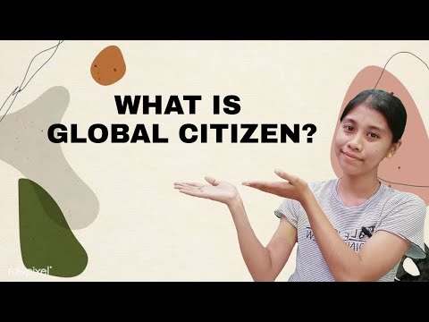 What does it mean to be a global citizen?