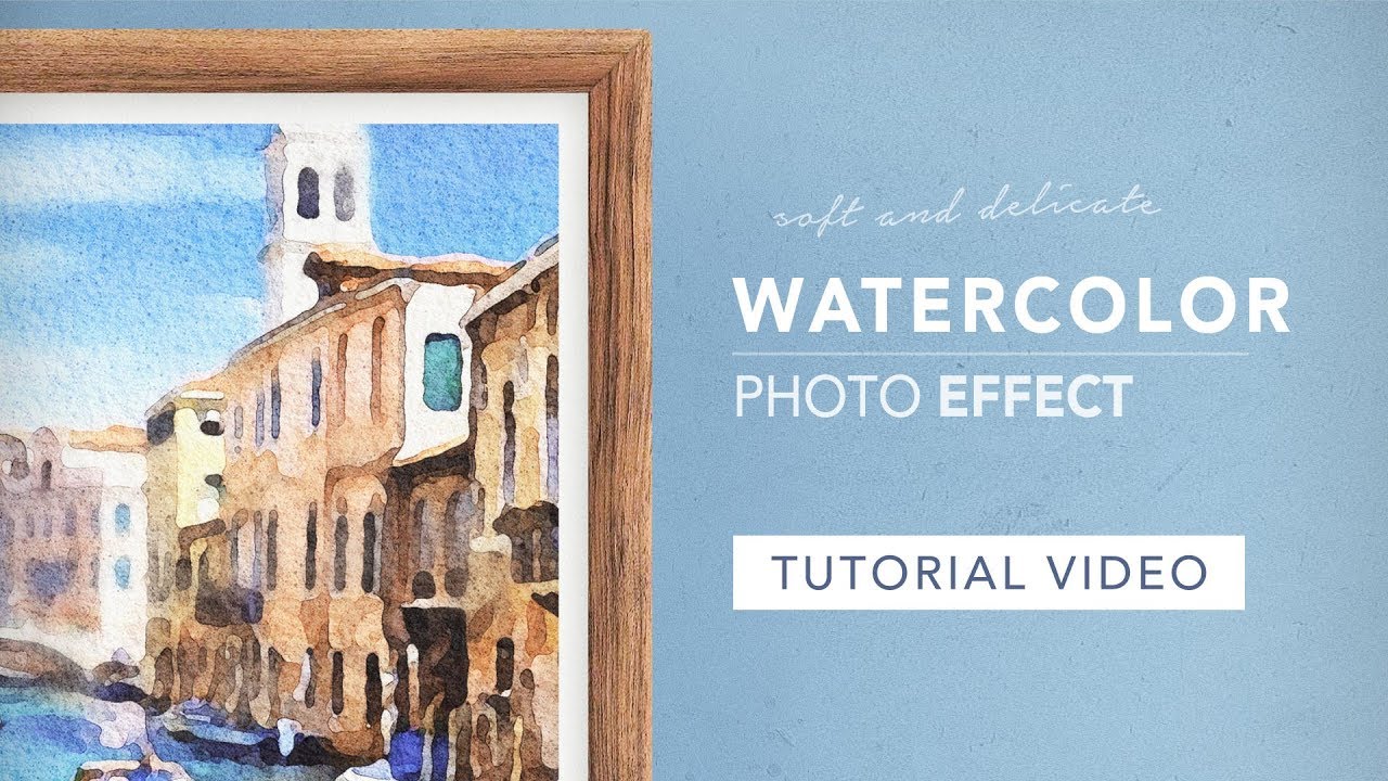 Premium Watercolor Filter Tutorial