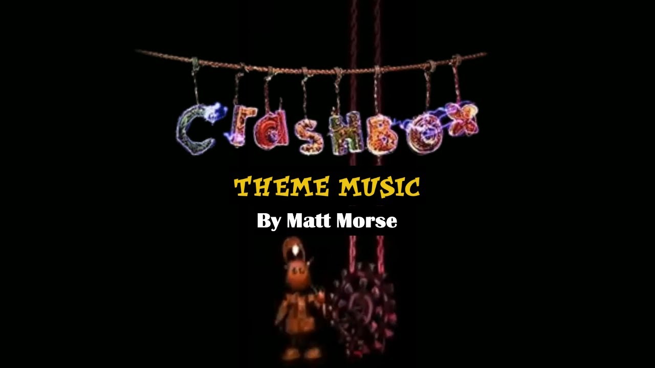 Matt Morse- Crashbox Theme Song (Instrumental)