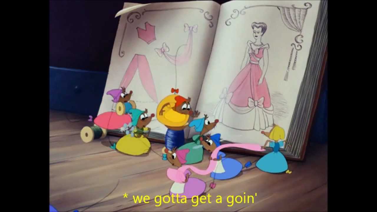 Cinderella - Cindrelly/Mouse Work Song - Lyrics - MrsDisney0