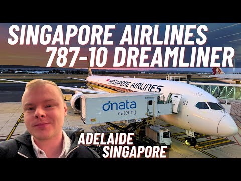 Singapore Airlines 787-10 Economy Flight (From Adelaide to Singapore)