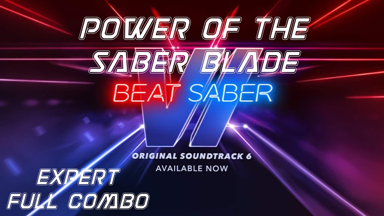 Power of the Saber Blade - DragonForce | OST 6!! | Expert | Full Combo!