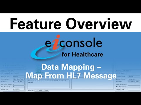 Data Mapping From an HL7 Message in the eiConsole for Healthcare