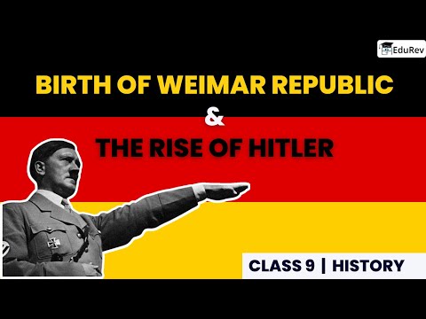 Birth of Weimar Republic and the Rise of Hitler Video Lecture - Social