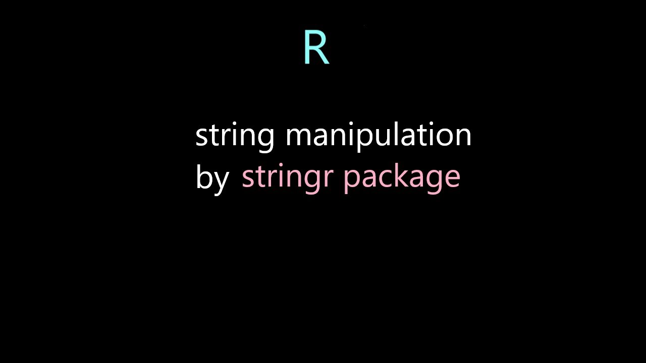 stringr tutorial Part-1