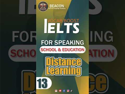 IELTS Band 9 Speaking Vocabulary Boost: “Distance Learning''